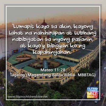 2 Tagalog Mateo 11-28 - Filipino Children's Bible Project